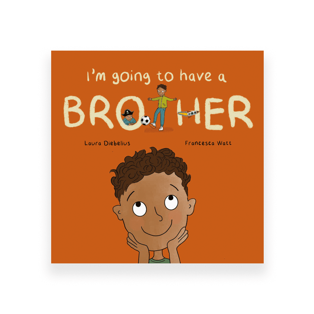I'm Going to Have a Brother